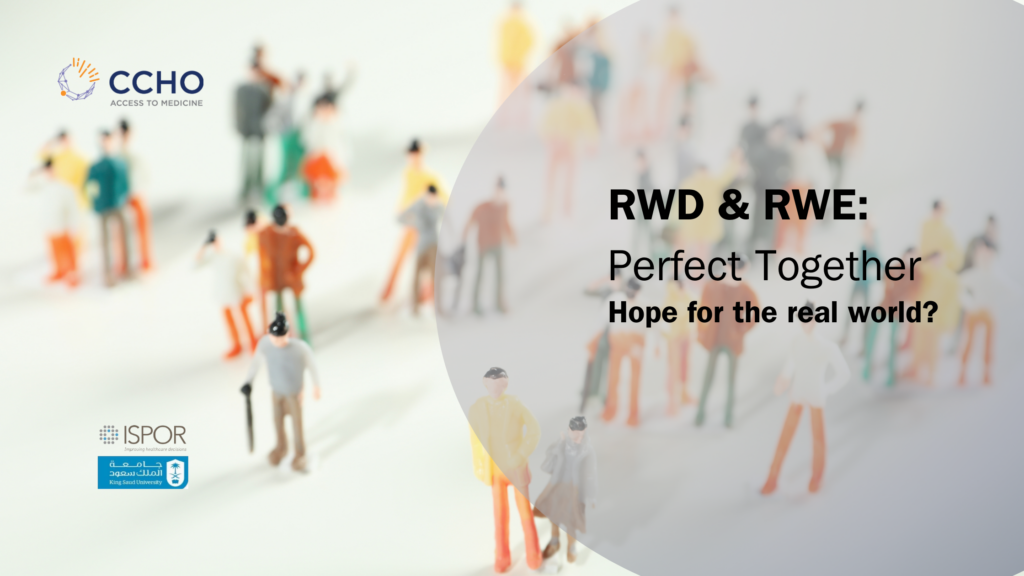RWD + RWE = Perfect Together - Hope for the real world - CCHO - Access ...